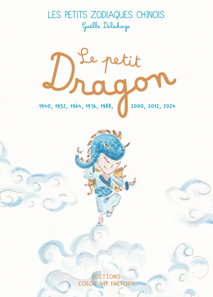 Le Petit Dragon - Les Petits Zodiaques